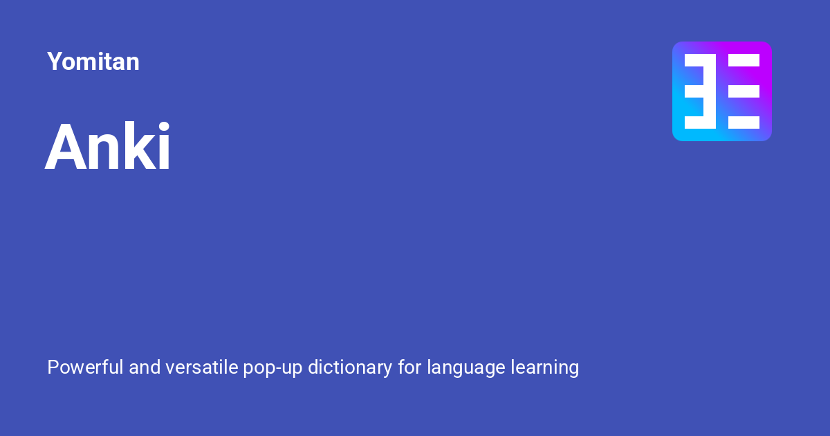 Anki - Yomitan