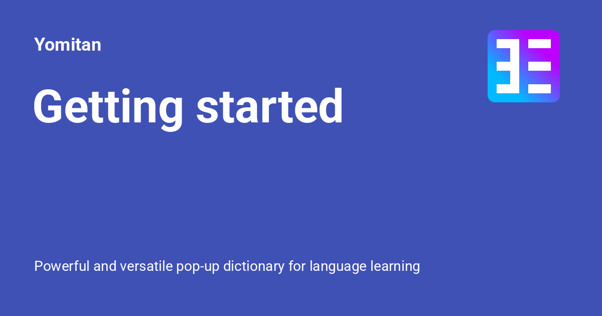 Getting started - Yomitan